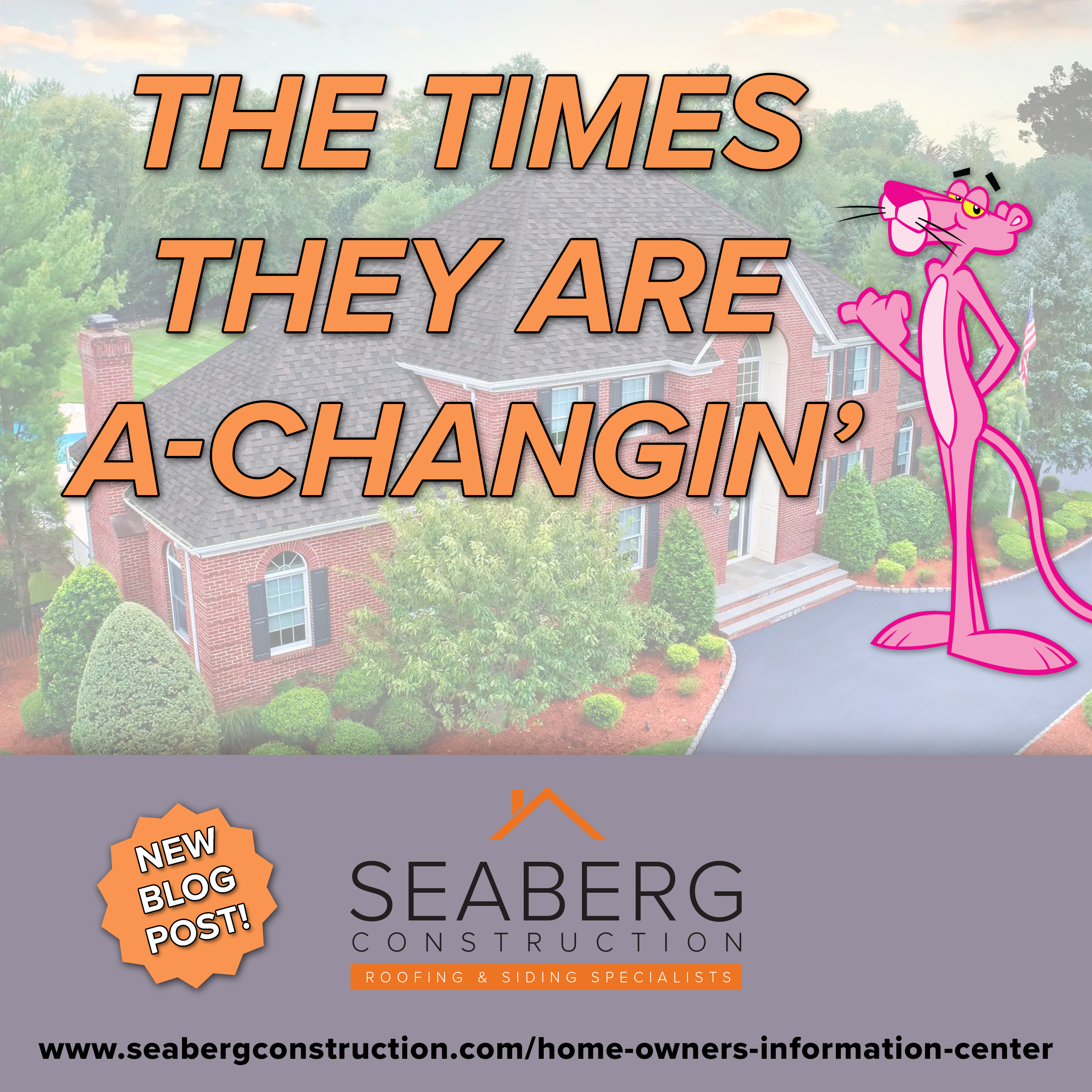 Seaberg Construction Blog: The Times They Are A-Changin’