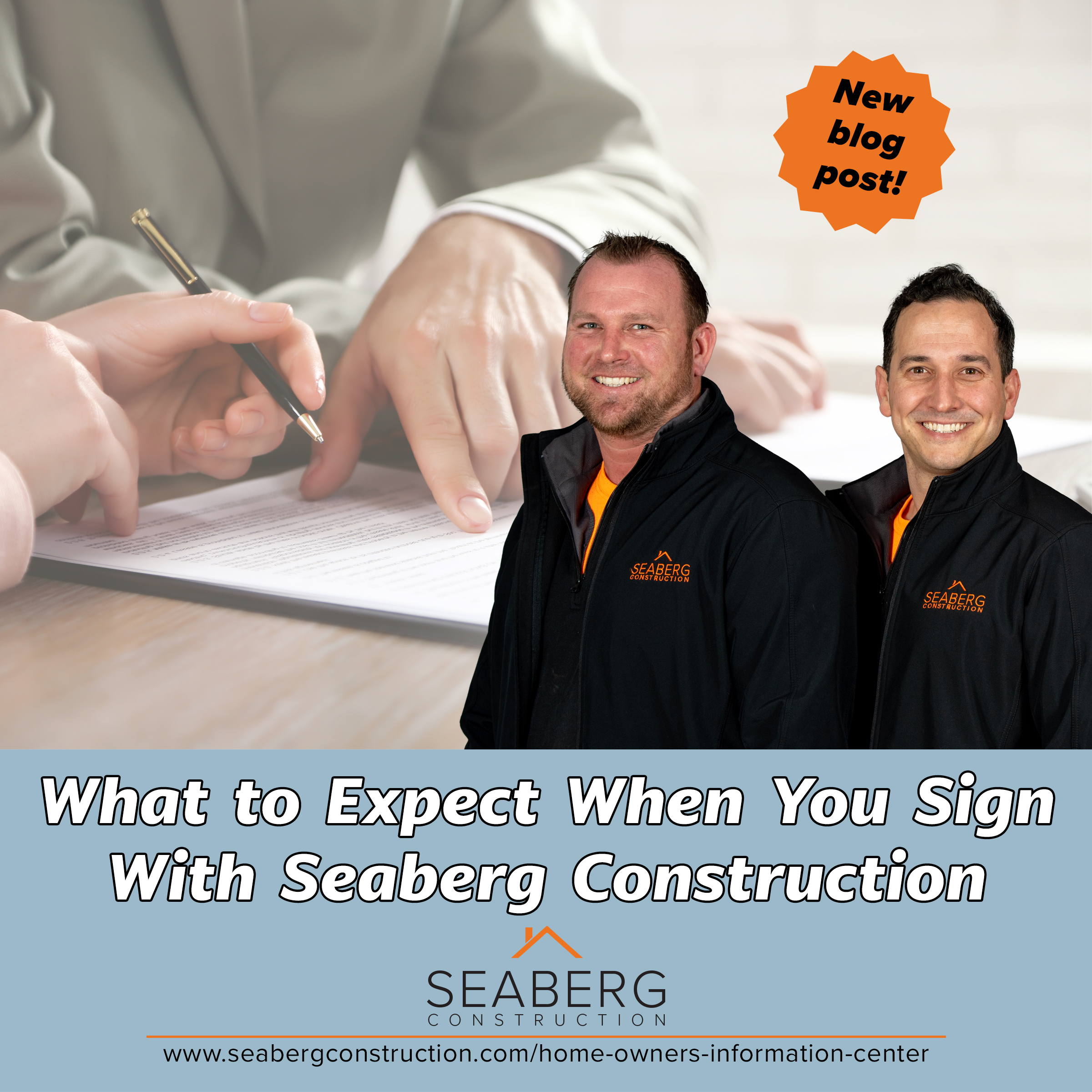 What to Expect When You Sign With Seaberg Construction